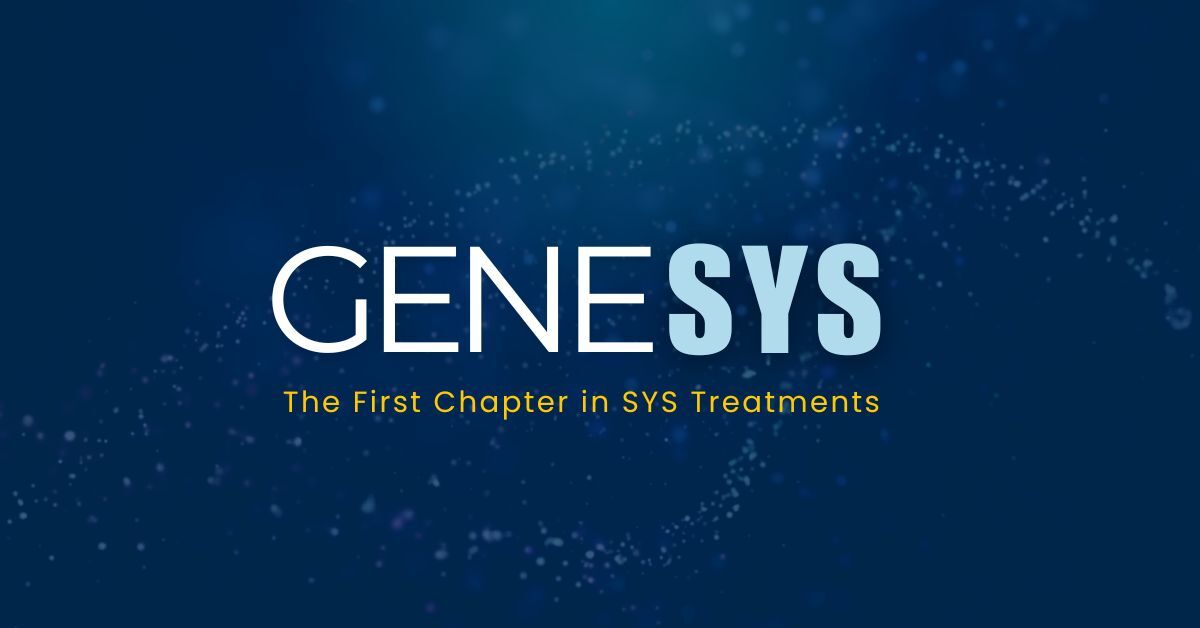 GeneSYS: Charting a New Course for SYS Treatment